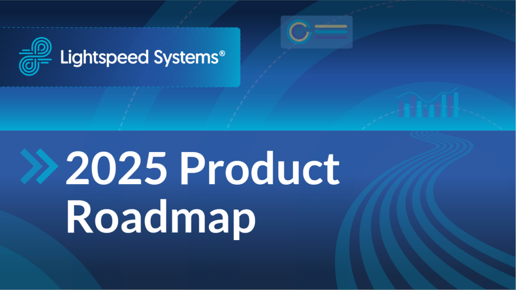 2025 Education Device, Network, and App Management Product Updates | Blog