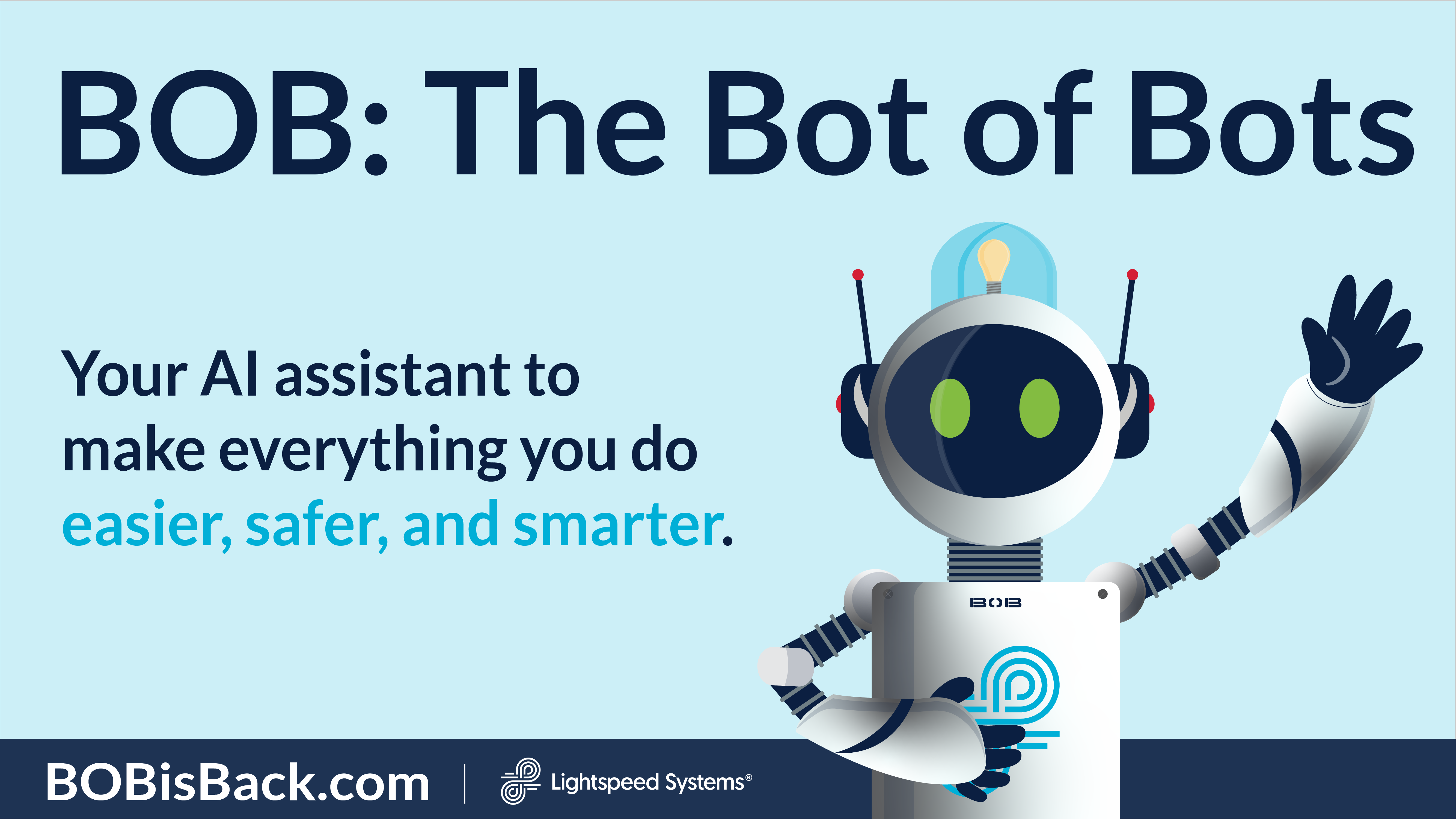 BOB 3.0, Lightspeed’s AI Assistant for K-12 Education Gets an Upgrade ...